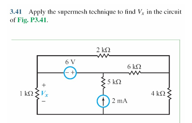 Solved 3.41 Apply the supermesh technique to find Vx in the | Chegg.com