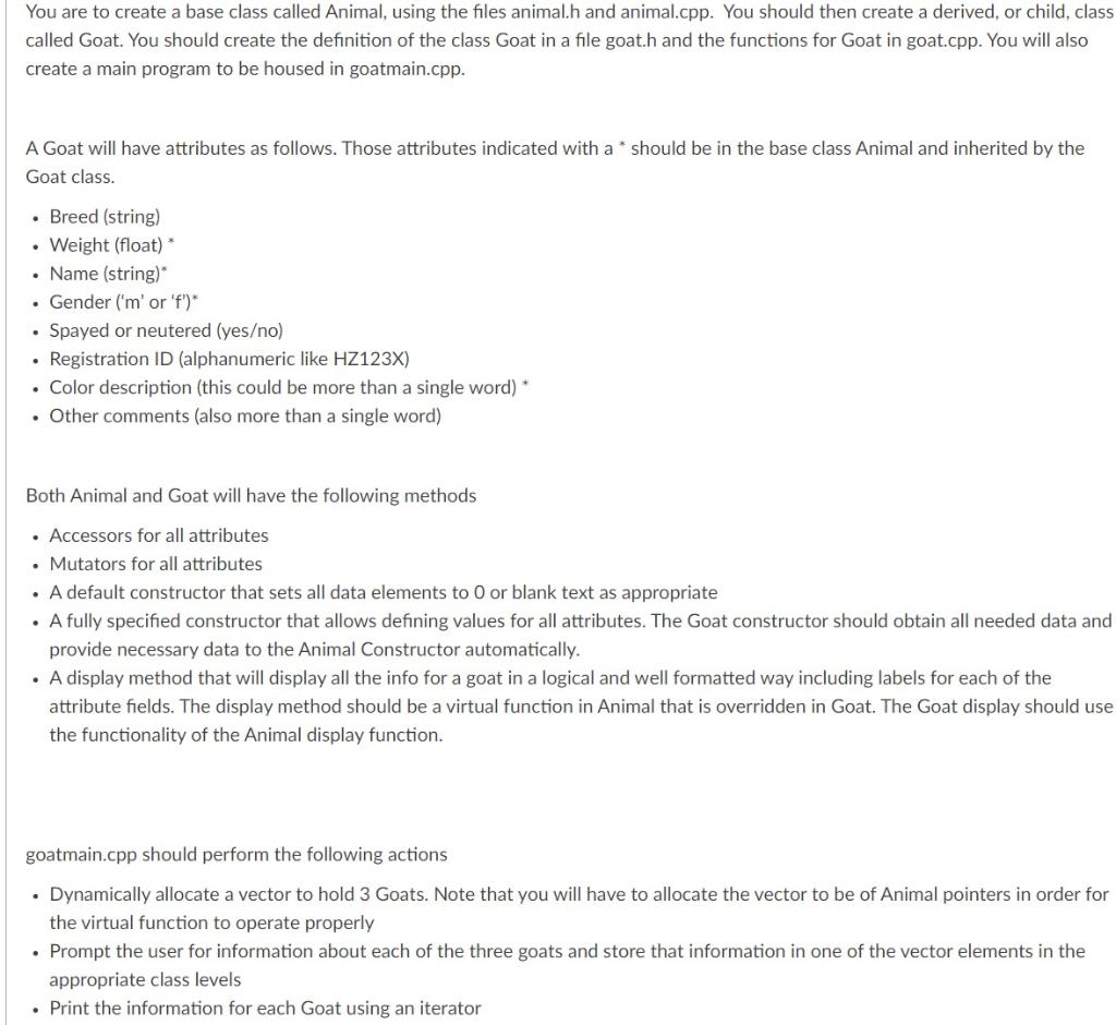 Solved You are to create a base class called Animal, using | Chegg.com