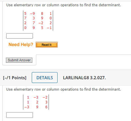Solved Use elementary row or column operations to find the | Chegg.com