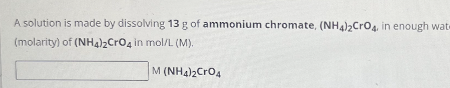 Solved A solution is made by dissolving 13 g of ammonium | Chegg.com