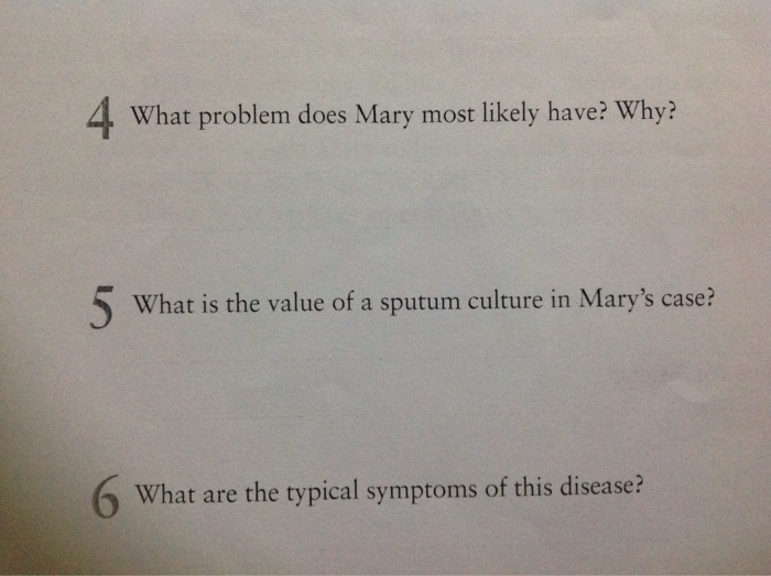 solved-what-problem-does-mary-most-likely-have-why-what-is-chegg