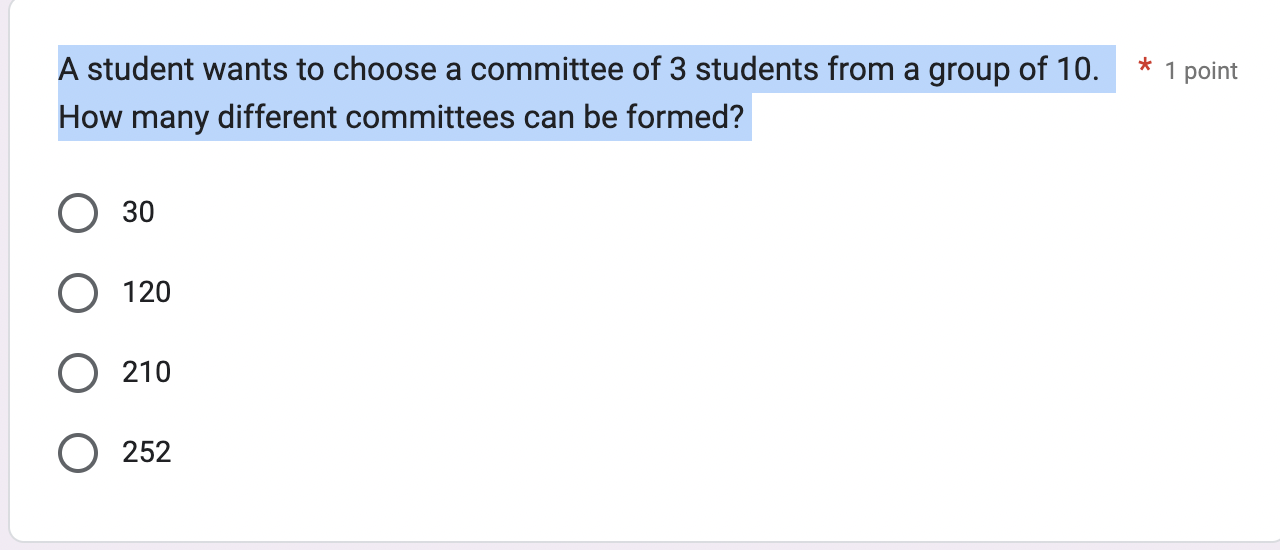 Solved A student wants to choose a committee of 3 students | Chegg.com