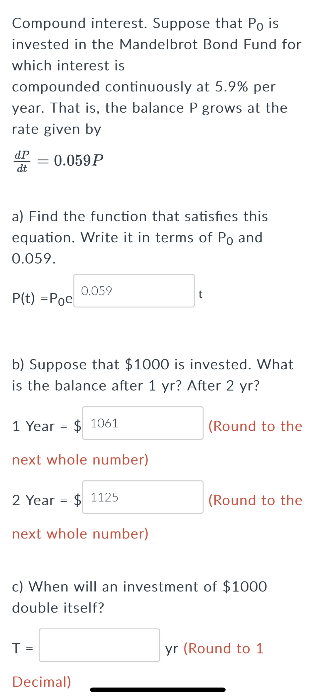 Solved Compound interest. Suppose that P0 is invested in the | Chegg.com