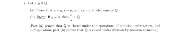 Solved Let x, y elementof Q. (a) Prove that x + y, x - y, | Chegg.com