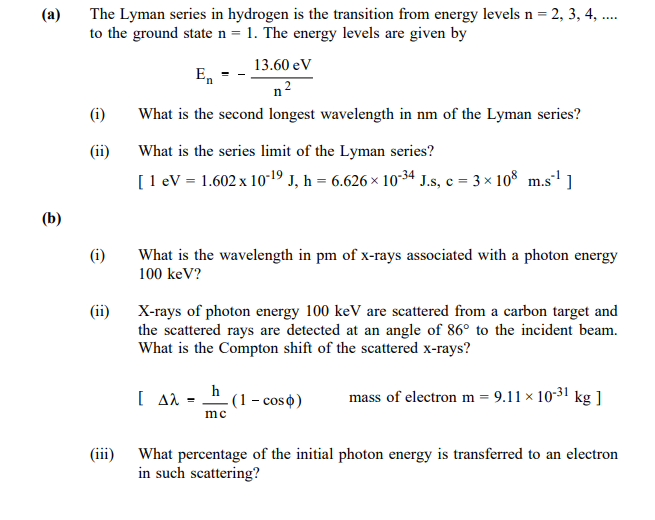 Solved (a) The Lyman series in hydrogen is the transition | Chegg.com