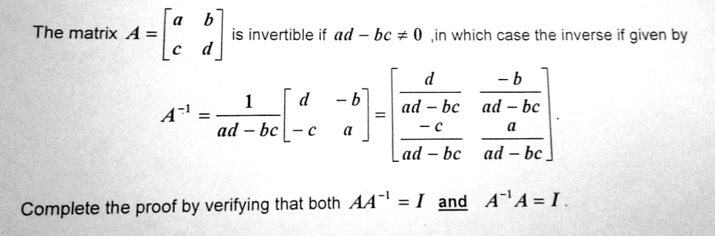 Solved The matrix A is invertible if ad-bc # 0 ,in which | Chegg.com