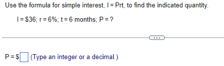 Solved Use the formula for simple interest, I = Prt, to find | Chegg.com