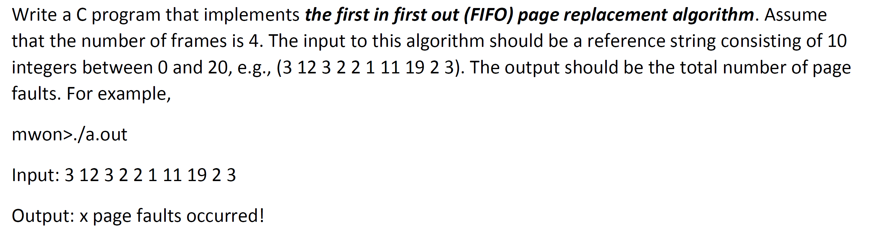 Solved Write a C program that implements the first in first | Chegg.com