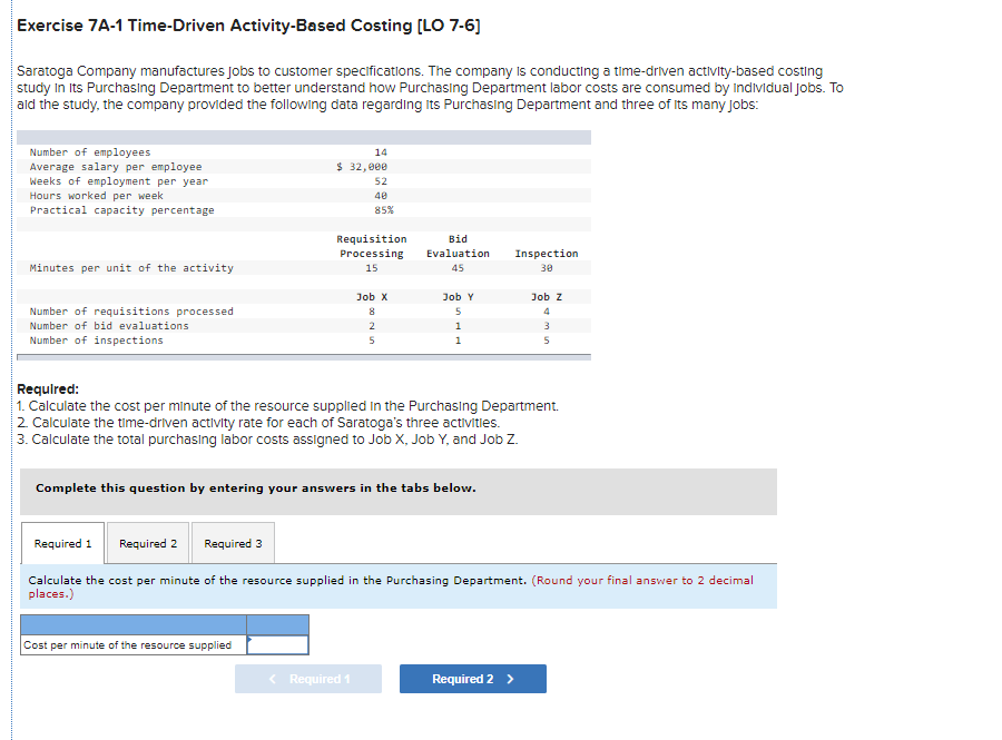 Solved Exercise 7A-1 Time-Driven Activity-Based Costing [LO | Chegg.com