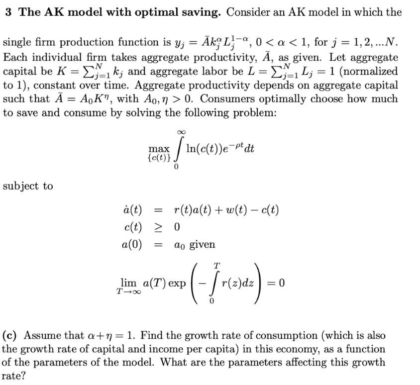 Solved 3 The AK model with optimal saving. Consider an AK | Chegg.com