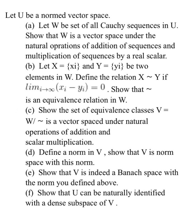 Solved Let U be a normed vector space. (a) Let W be set of | Chegg.com