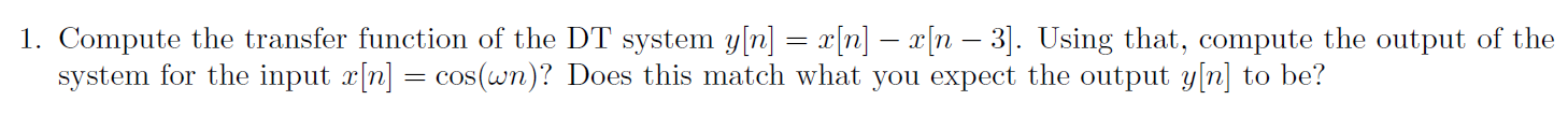 Solved Compute the transfer function of the DT system | Chegg.com