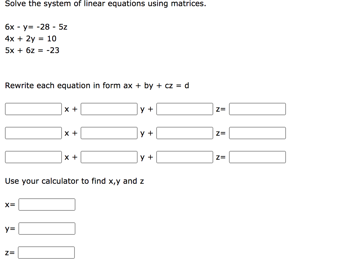 Solved Solve the system of linear equations using matrices. | Chegg.com
