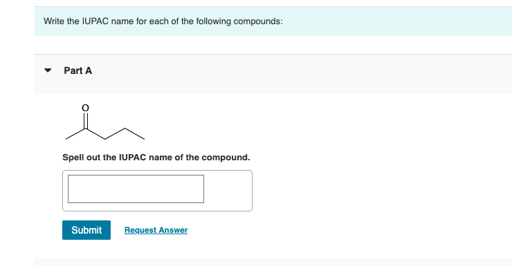Solved Write the IUPAC name for each of the following | Chegg.com