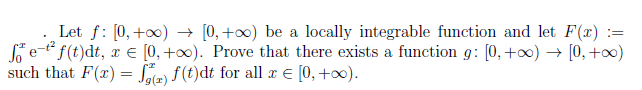 Solved Let f:[0,+∞)→[0,+∞) be a locally integrable function | Chegg.com
