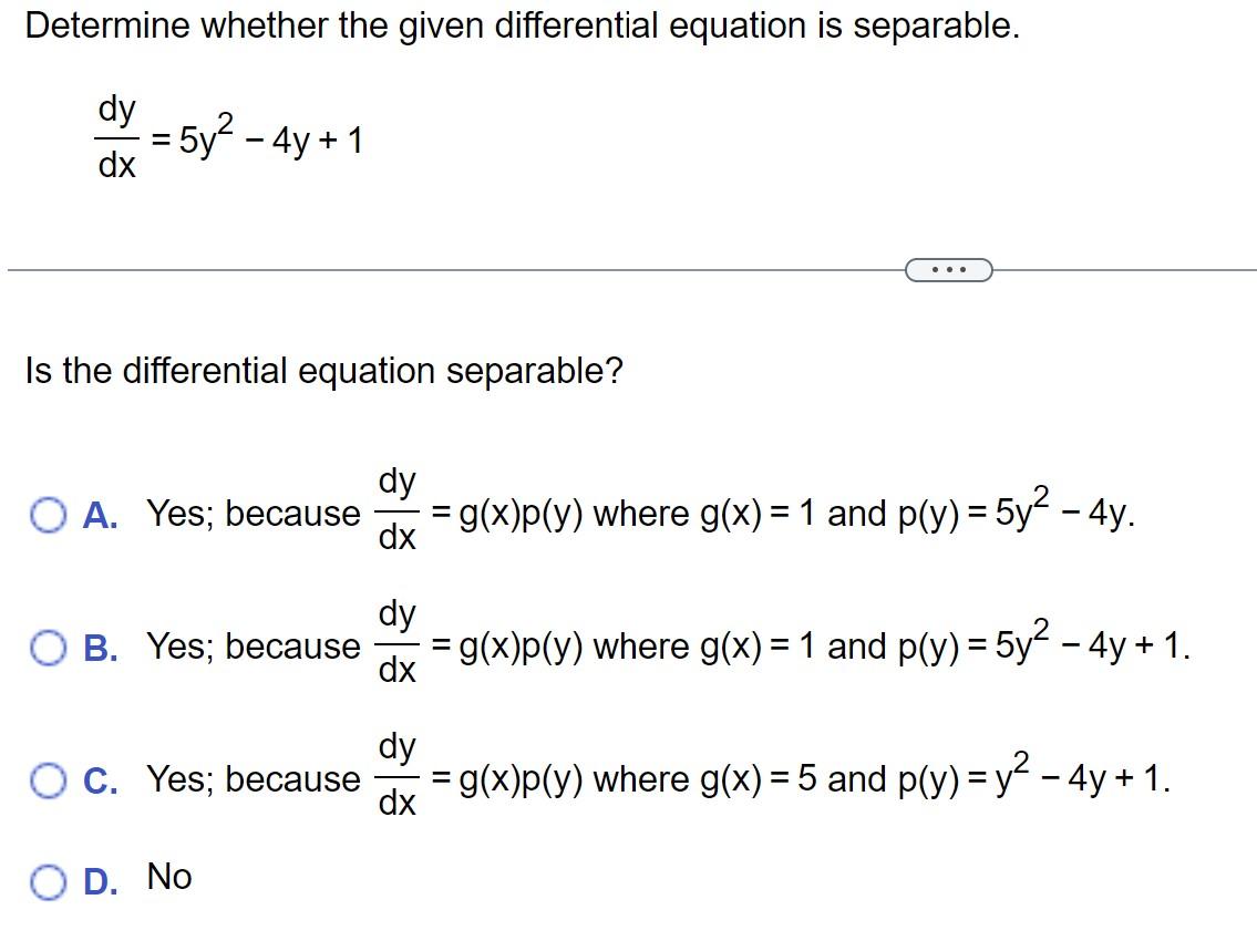 Solved Determine whether the given differential equation is | Chegg.com
