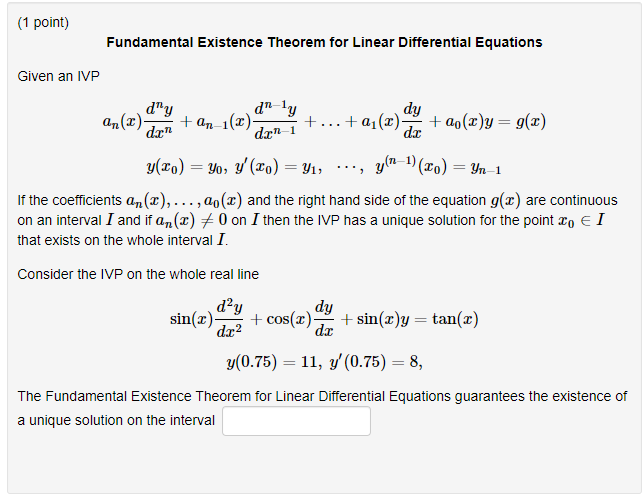 Solved (1 point) Fundamental Existence Theorem for Linear | Chegg.com