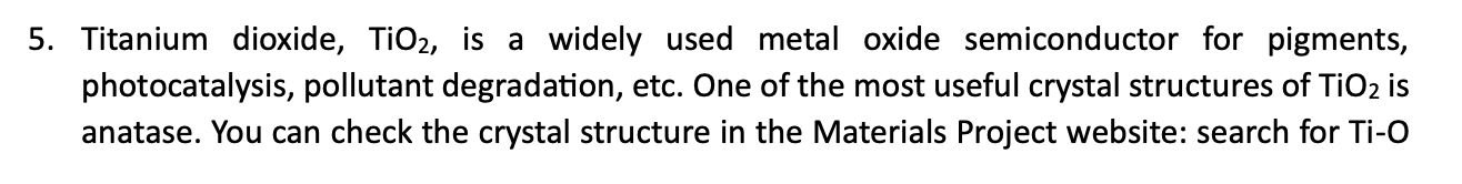 Solved Titanium dioxide, TiO2, is a widely used metal oxide | Chegg.com