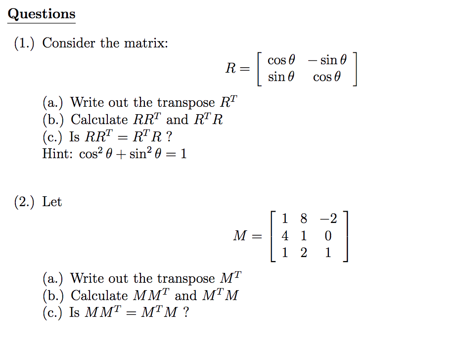 Solved Questions 1.) Consider the matrix: cos θ -sin sin θ | Chegg.com