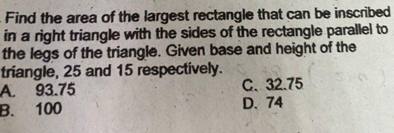 Solved Find the area of the largest rectangle that can be | Chegg.com