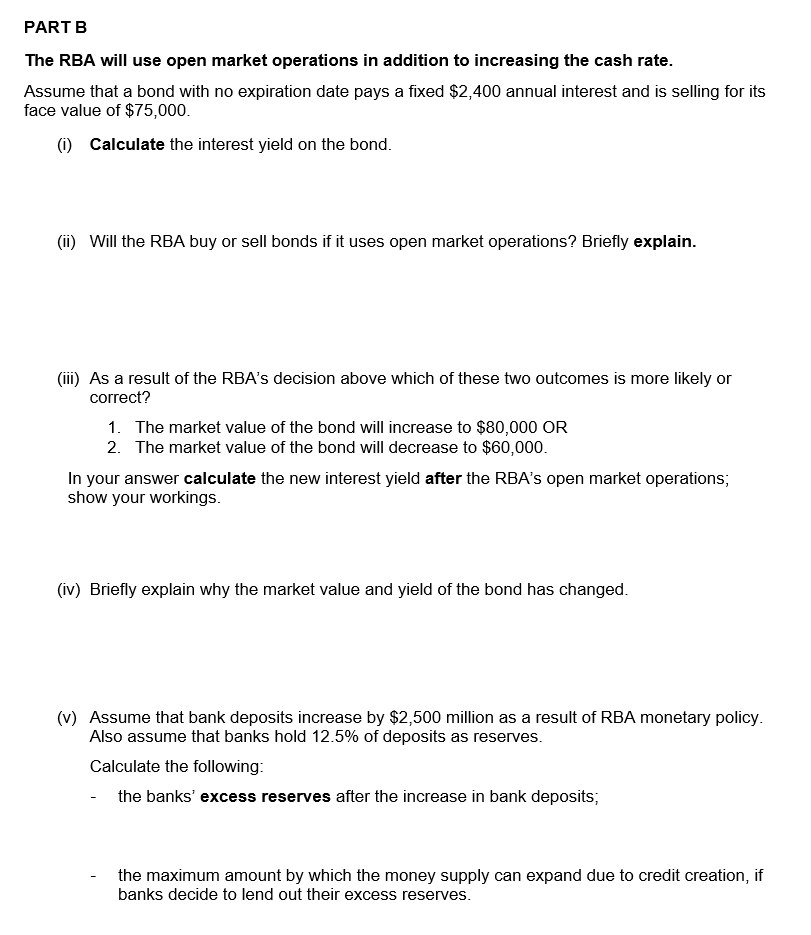 PART B The RBA will use open market operations in | Chegg.com