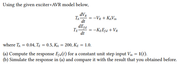 Solved Using the given exciter + AVR model below, | Chegg.com