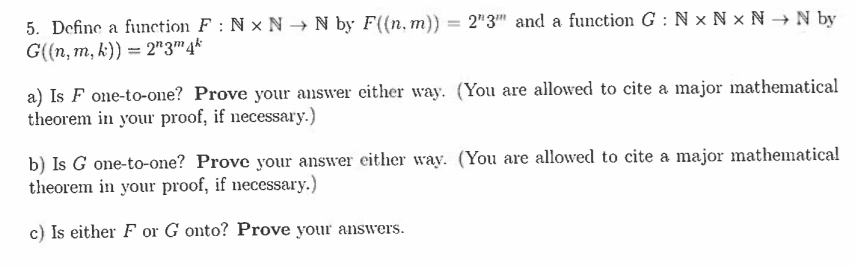 Solved 5. Define a function F: NⓇN N by F((n. m)) = 2"3"" | Chegg.com