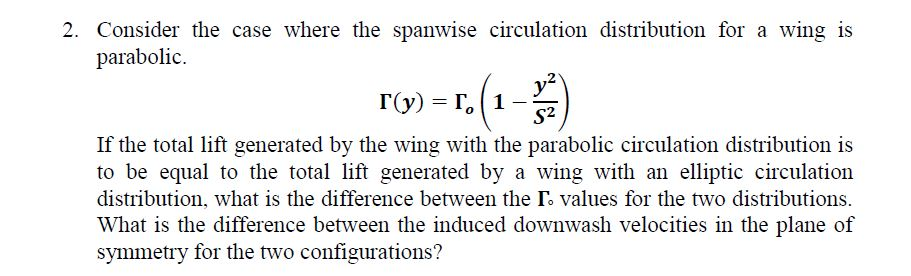 2. Consider the case where the spanwise circulation | Chegg.com