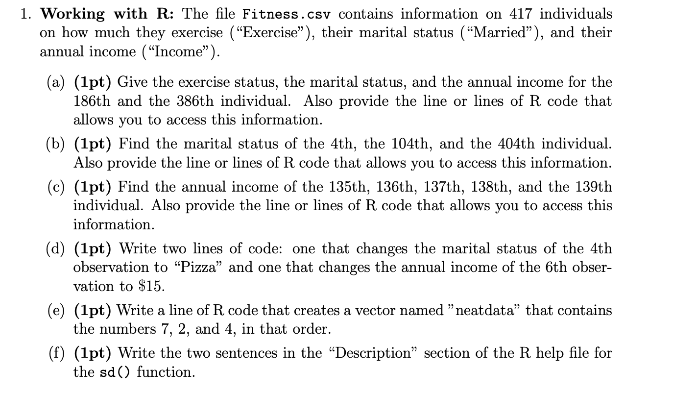 Solved 1. Working with R: The file Fitness.csv contains | Chegg.com