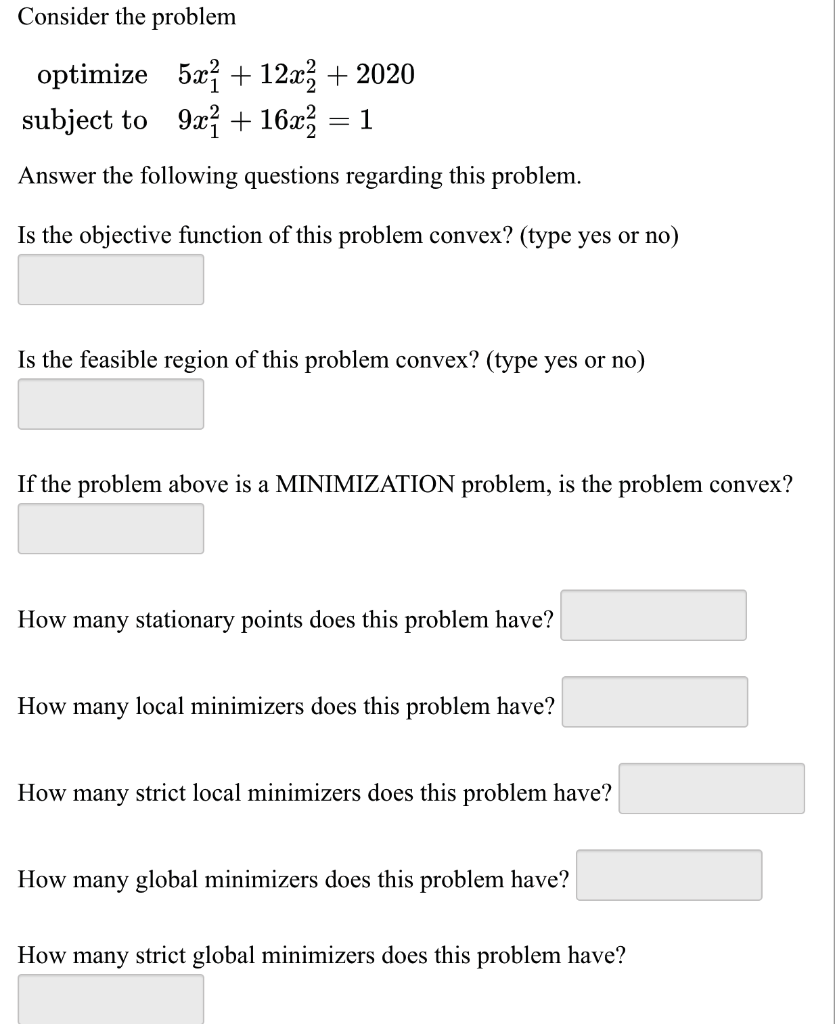 Solved Consider the problem optimize subject to | Chegg.com