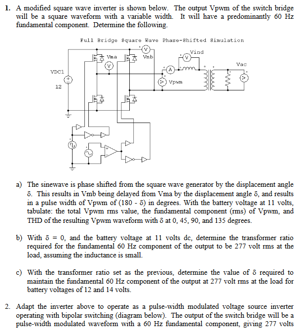 Solved 1. A modified square wave inverter is shown below. | Chegg.com