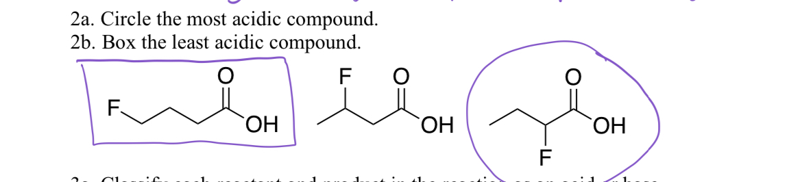 Solved 2a. Circle the most acidic compound. 2b. Box the | Chegg.com