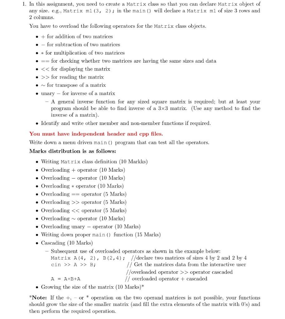 Solved In this assignment, you need to create a Matrix class | Chegg.com