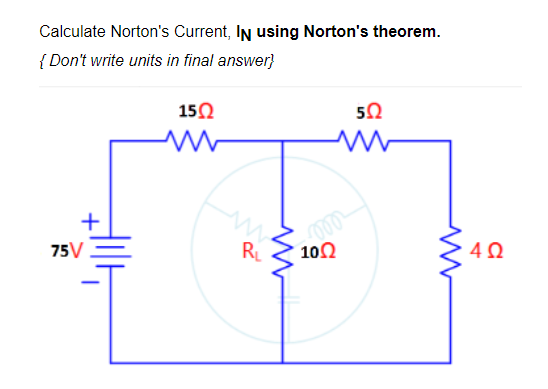 Solved Calculate Norton's Current, In using Norton's | Chegg.com