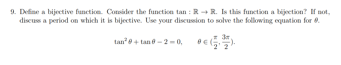 Solved 9. Define a bijective function. Consider the function | Chegg.com