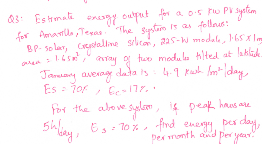 Solved area - Q3: Estimate energy output for a 0.5 kW PV | Chegg.com