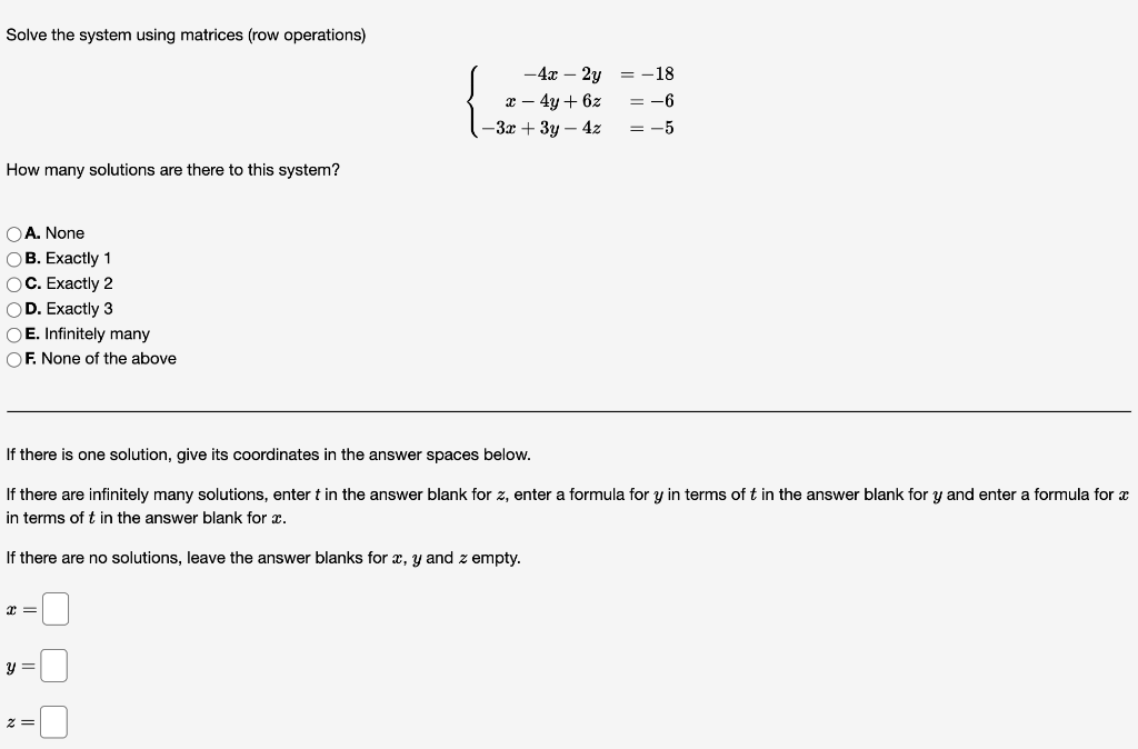 Solved Solve the system using matrices (row operations) | Chegg.com