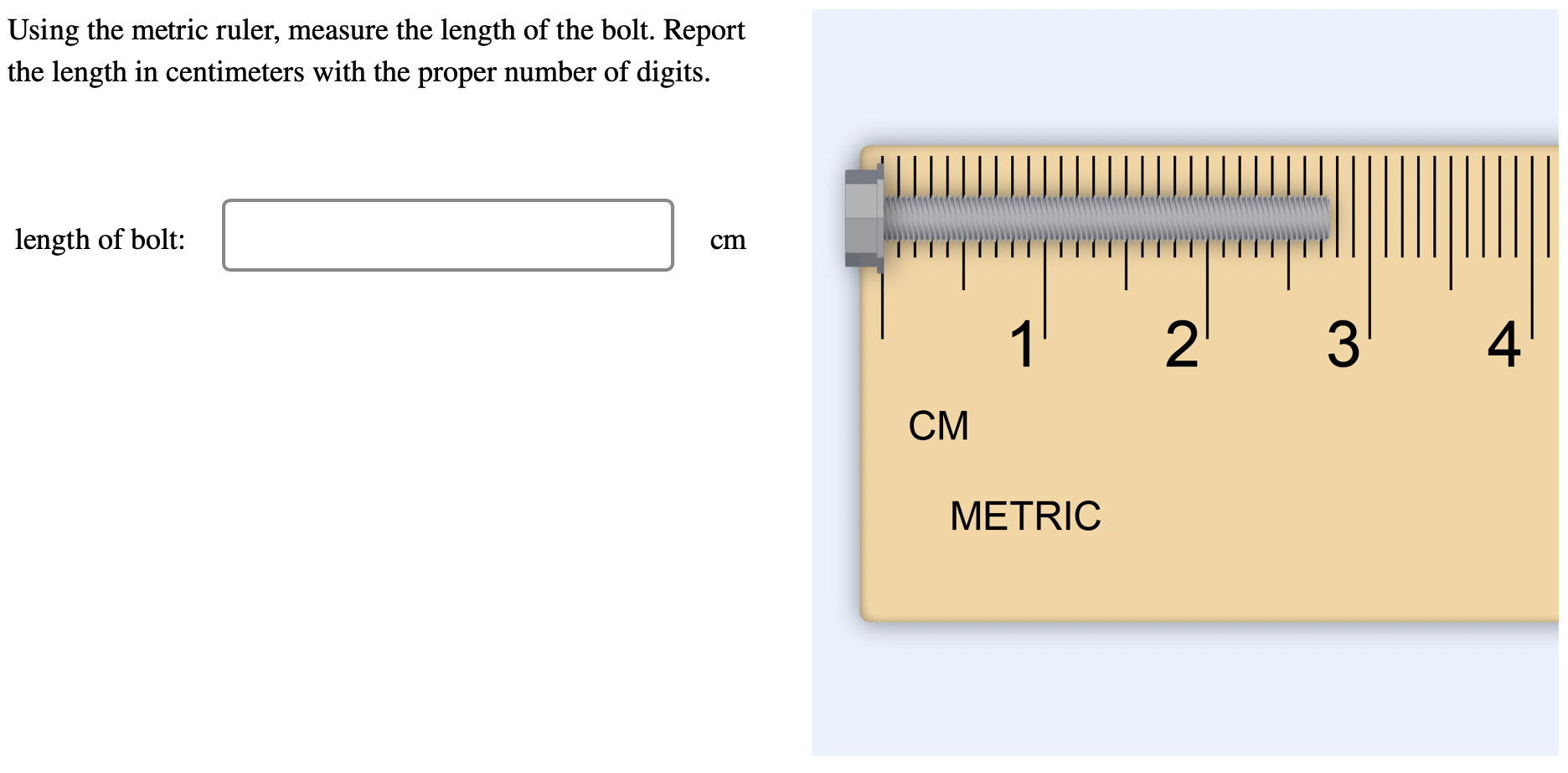 [Solved]: Using the metric ruler, measure the length of th