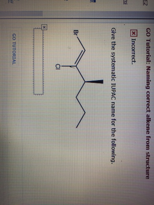 Solved GO Tutorial: Naming correct alkene from structure x | Chegg.com
