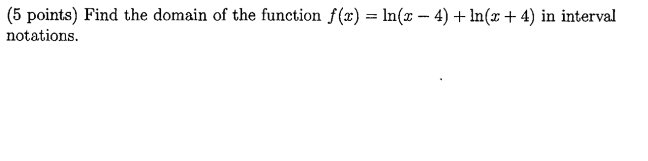 (5 points) Find the domain of the function | Chegg.com