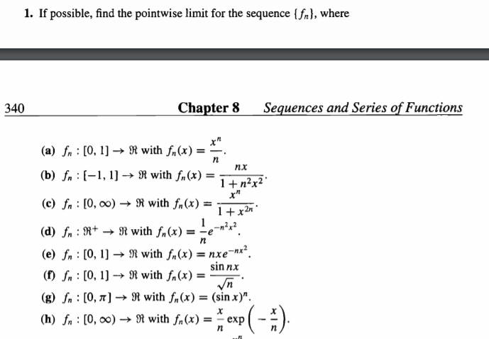 Solved 1 If Possible Find The Pointwise Limit For The