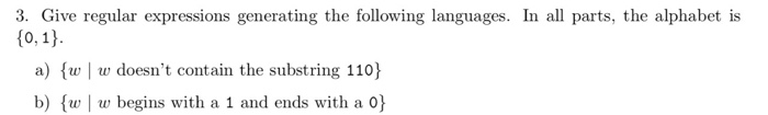 Solved 3. Give regular expressions generating the following | Chegg.com Solved 3. Give regular expressions generating the following | Chegg.com
