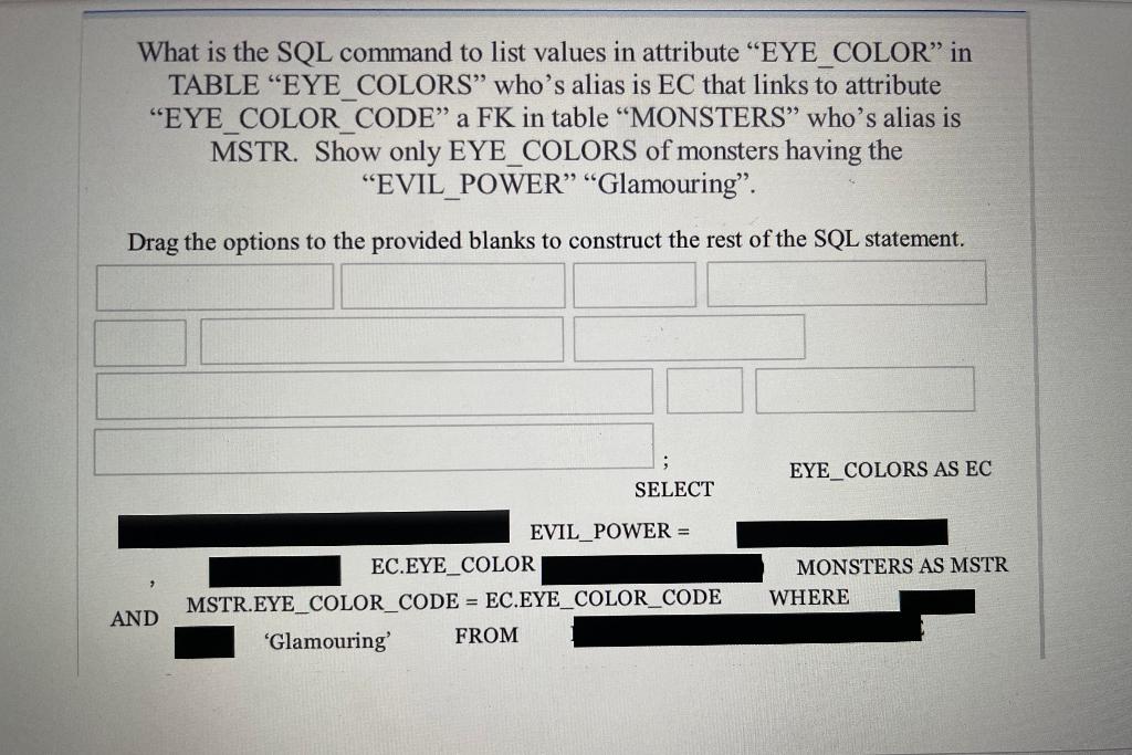 Solved What is the SQL command to list values in attribute | Chegg.com