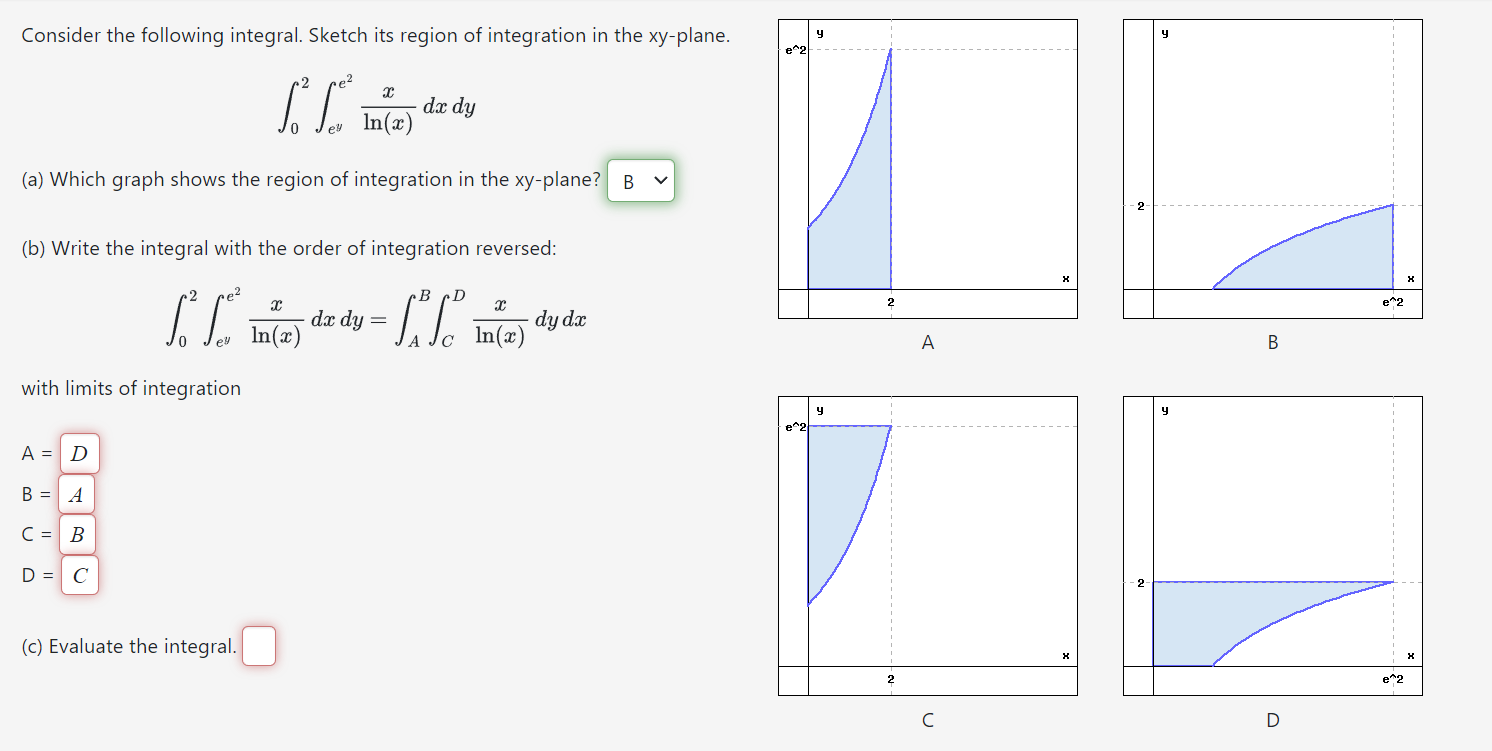Solved Consider the following integral. Sketch its region of | Chegg.com