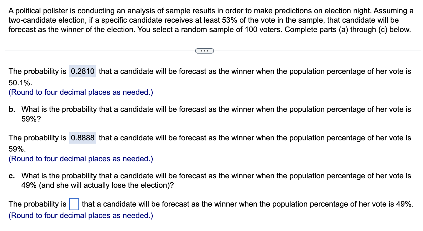Solved A political pollster is conducting an analysis of | Chegg.com
