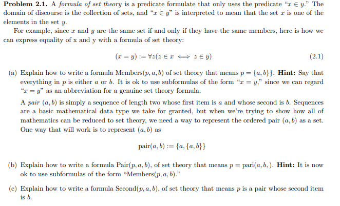 Solved Problem 2.1. A formula of set theory is a predicate | Chegg.com