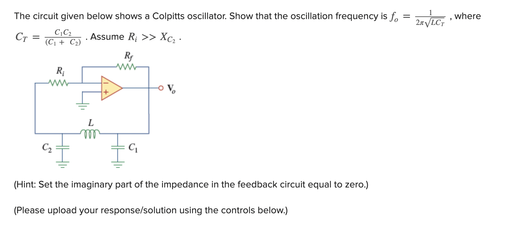 The circuit given below shows a Colpitts oscillator. | Chegg.com