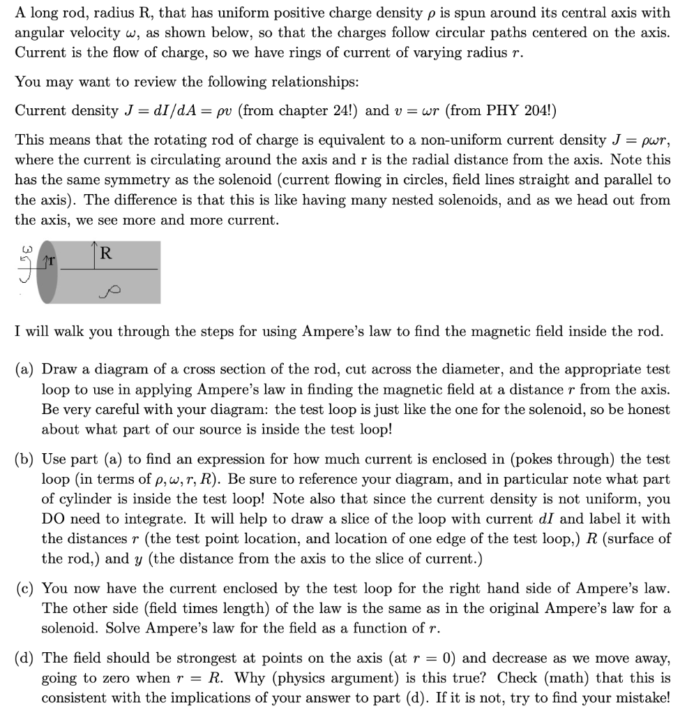 A long rod, radius R, that has uniform positive | Chegg.com