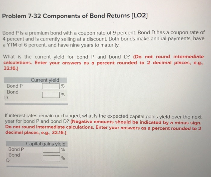 Solved Problem 7-32 Components of Bond Returns [LO2) Bond P | Chegg.com