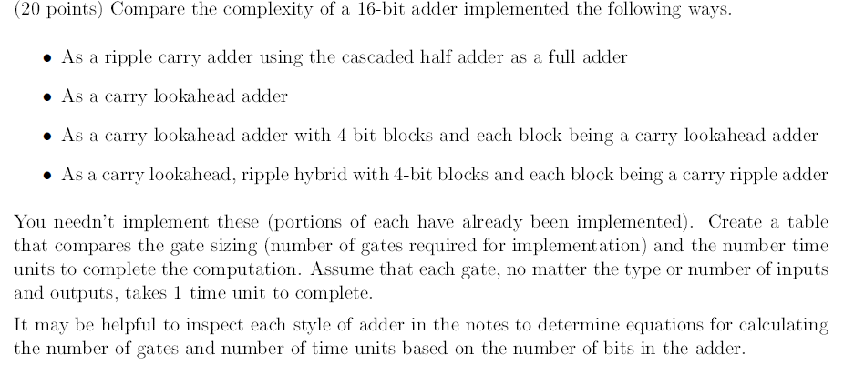 (20 points) Compare the complexity of a 16-bit adder | Chegg.com